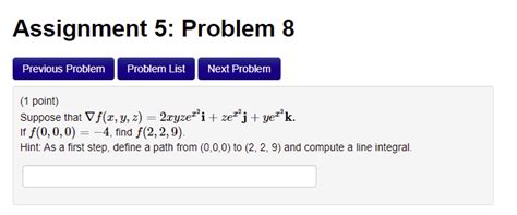 Solved Assignment 5 Problem 8 Previous Problem Problem List