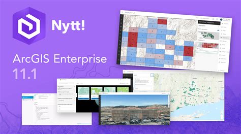 arcgis enterprise 11 1 är här arcgis bloggen