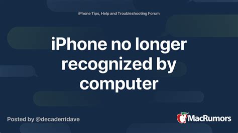 Iphone No Longer Recognized By Computer Macrumors Forums