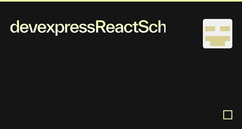 Devexpressreactschedulertest Codesandbox