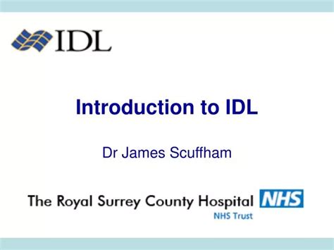 Ppt Introduction To Idl Powerpoint Presentation Free Download Id