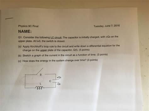 Solved Physics 9c Final Name Q1 Consider The Following Lc