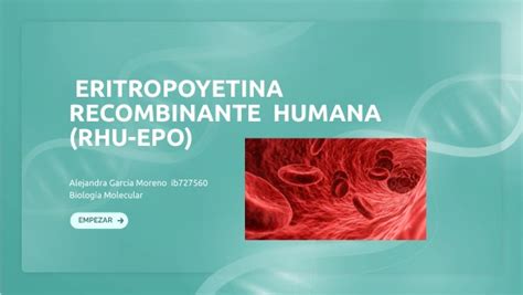 Eritropoyetina Recombinante Genially