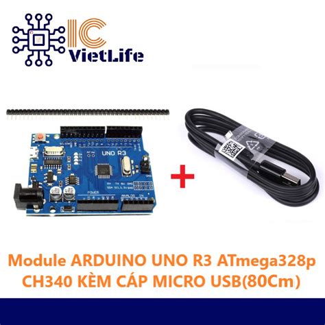 Module Arduino Uno R3 Atmega328p Ch340 KÈm CÁp Micro Usb80 Cm PhiÊn