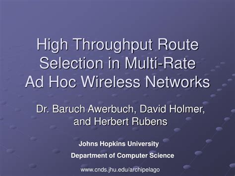 Ppt High Throughput Route Selection In Multi Rate Ad Hoc Wireless