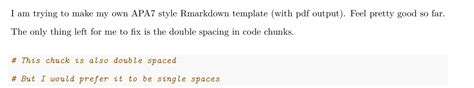 R Avoid Double Spacing In Rmarkdown Pdf Within Chunk Stack Overflow