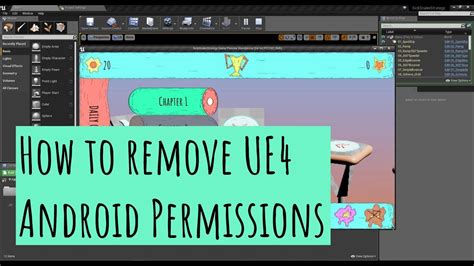 How To Remove Permissions From Your Ue4 Android Game Youtube