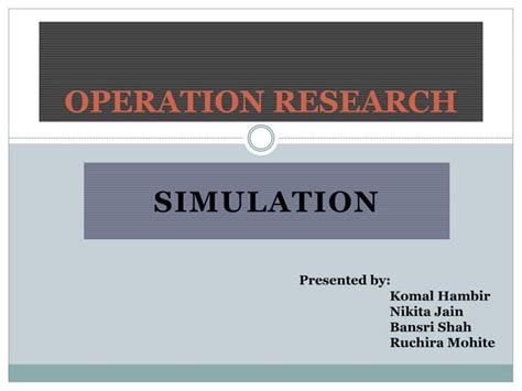 Operation Research Simulation Pptx