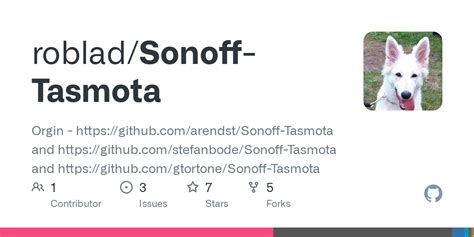 GitHub Roblad Sonoff Tasmota Orgin Https Github Arendst Sonoff Tasmota And Https