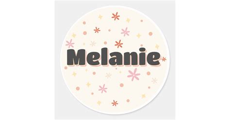 Melanie Name Cute Design Classic Round Sticker Zazzle