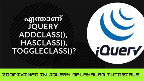 Whats Jquery Addclass Hasclass Toggleclass Method Jquery Malayalam Tutorials Youtube