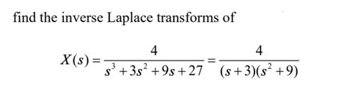 Solved Find The Inverse Laplace Transforms Of X S 8s 10