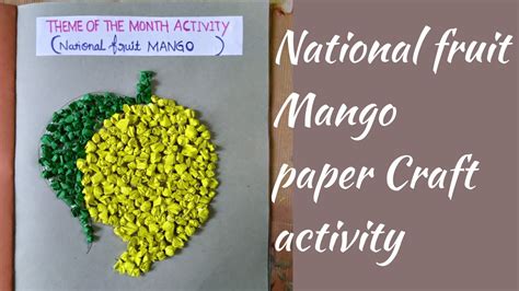 Mango Paper Craft Ideas At Kathryn Pauling Blog