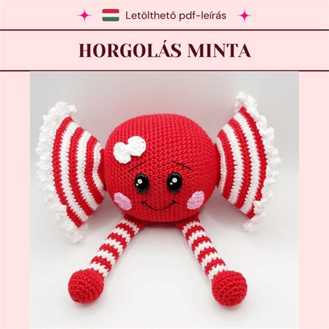 Horgolt Szaloncukor Mintaleírás Smoozy Handmade