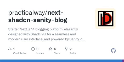GitHub Practicalway Next Shadcn Sanity Blog Starter Next Js Blogging Platform Elegantly