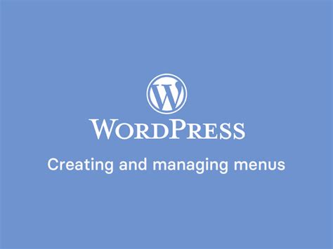 Creating And Managing Wordpress Menus All Is Machine