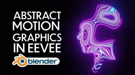 Blender Abstract Animation Loop In Eevee Blender 28 Youtube
