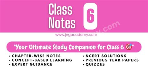 Class 6 Notes Jng Academy