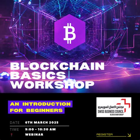 Blockchain Basics Workshop Swiss Business Council