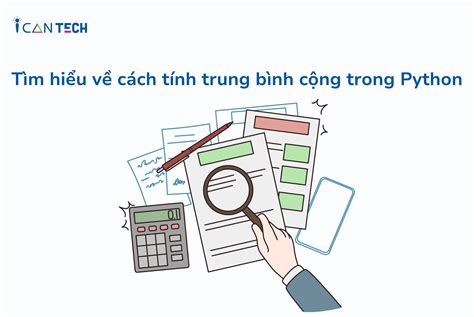 Cách Tính Trung Bình Cộng Python Hướng Dẫn Chi Tiết Và Dễ Hiểu