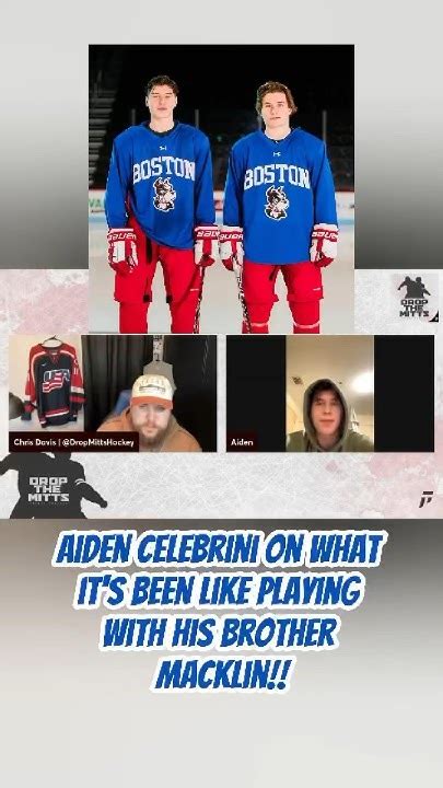 Aiden Celebrini On What Its Been Like Playing With His Brother Macklin
