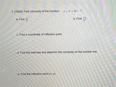 Solved 3 20pts Test Concavity Of The Function Y X3