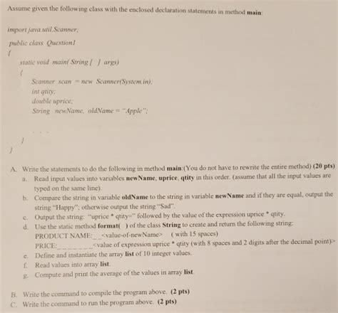Solved Assume Given Following Class Enclosed Declaration Statements