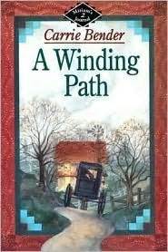 A Winding Path Miriam S Journal 2 By Carrie Bender Reviews Discussion Bookclubs Lists
