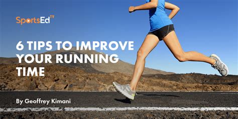 6 Tips To Improve Your Running Time Sportsedtv