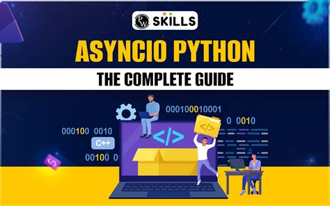 Asyncio Python The Complete Guide