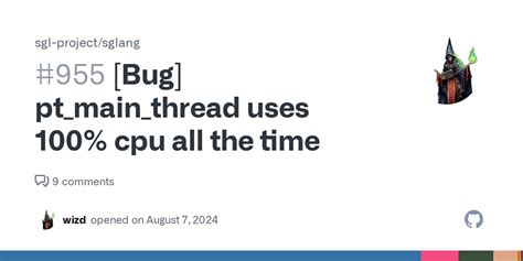 Bug Ptmainthread Uses 100 Cpu All The Time · Issue 955 · Sgl