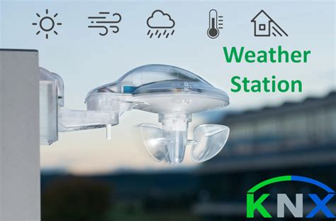 Knx Weather Station A Smart Weather Monitoring