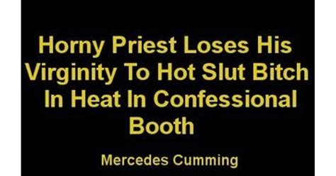 Horny Priest Loses His Virginity To Hot Slut Bitch In Heat In