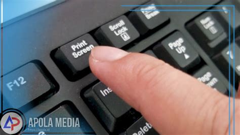 Cara Print Screen Di Laptop Dengan Mudah Apola Media