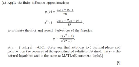 Solved A Apply The Finite Difference Approximations X Chegg Com