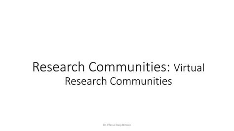 Research Communities Pptx