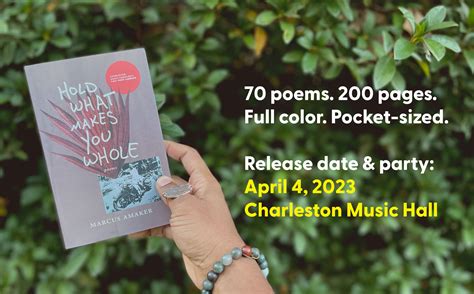 Marcus Amaker Hold What Makes You Whole • Marcus Amaker