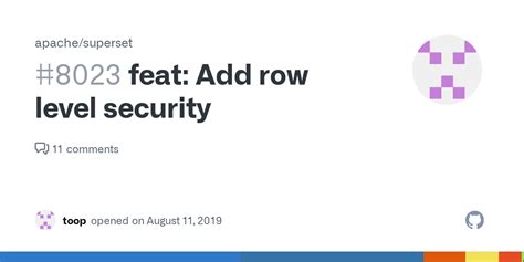 Feat Add Row Level Security · Issue 8023 · Apachesuperset · Github