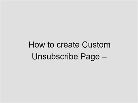 How To Create Custom Unsubscribe Page Marketing Cloud Hamza Siddiqui