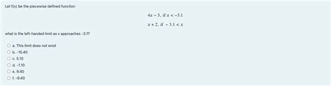 Solved Let F X Be The Piecewise Defined Function X If Chegg