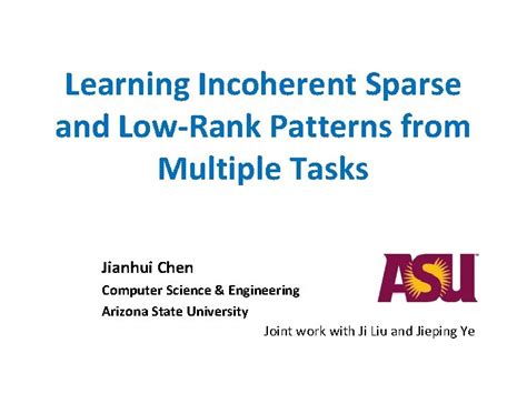 Learning Incoherent Sparse And Lowrank Patterns From Multiple