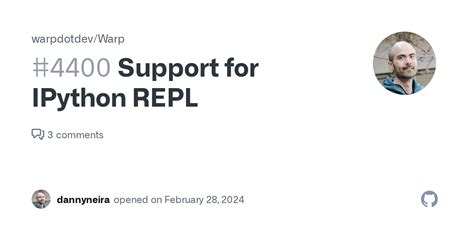 Support For Ipython Repl · Issue 4400 · Warpdotdevwarp · Github