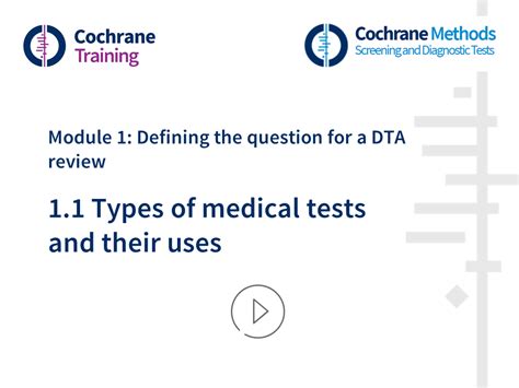 Diagnostic Test Accuracy DTA Reviews Cochrane Training