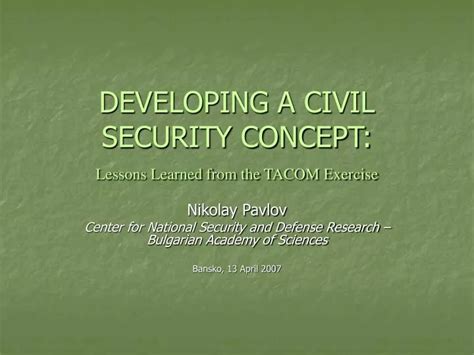 Ppt Developing A Civil Security Concept Lessons Learned From The