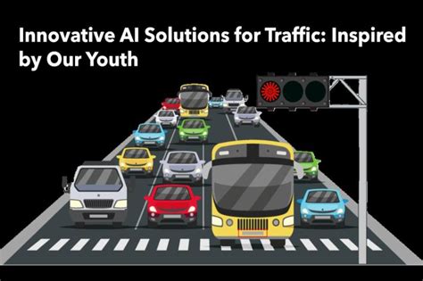 Ai And Traffic Management A Call For Innovation Inspired By Our Youth Md Mohiuddin Shiblee
