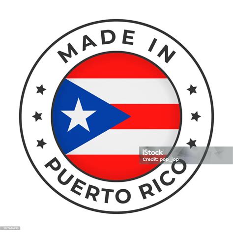 푸에르토 리코에서 만든벡터 그래픽 푸에르토 리코의 국기와 푸에르토 리코에서 만든 텍스트가있는 둥근 간단한 라벨 배지 엠블럼 흰색 배경에 고립 3차원 형태에 대한 스톡 벡터