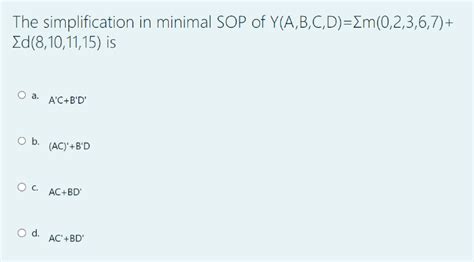 The Simplification In Minimal SOP Of Y A B C StudyX