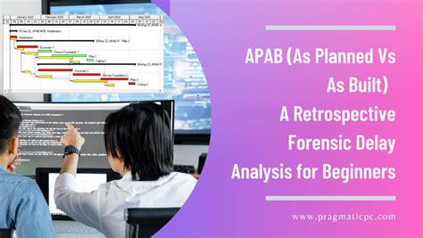 Ayman Kaoud Mciarb Pmp Prmg On Linkedin Apab As Planned Vs As Built A Retrospective