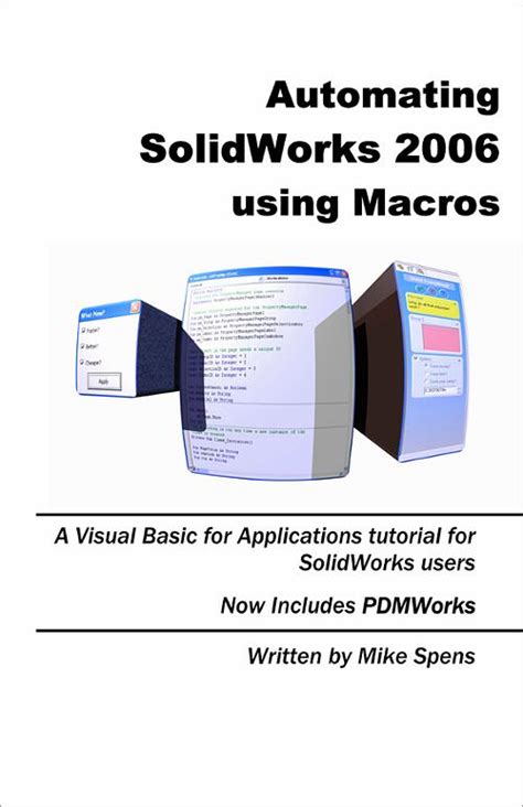Automating Solidworks 2006 Using Macros Book 9781585032631 Sdc