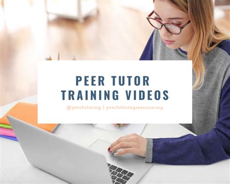 Peer Tutoring Videos Peer Tutoring Resource Center